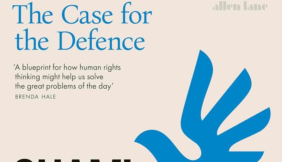 Book review: Human Rights: The Case for the Defence by Shami ...