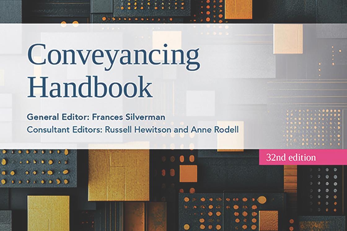 Book review: Conveyancing Handbook (32nd edition) | Law Gazette