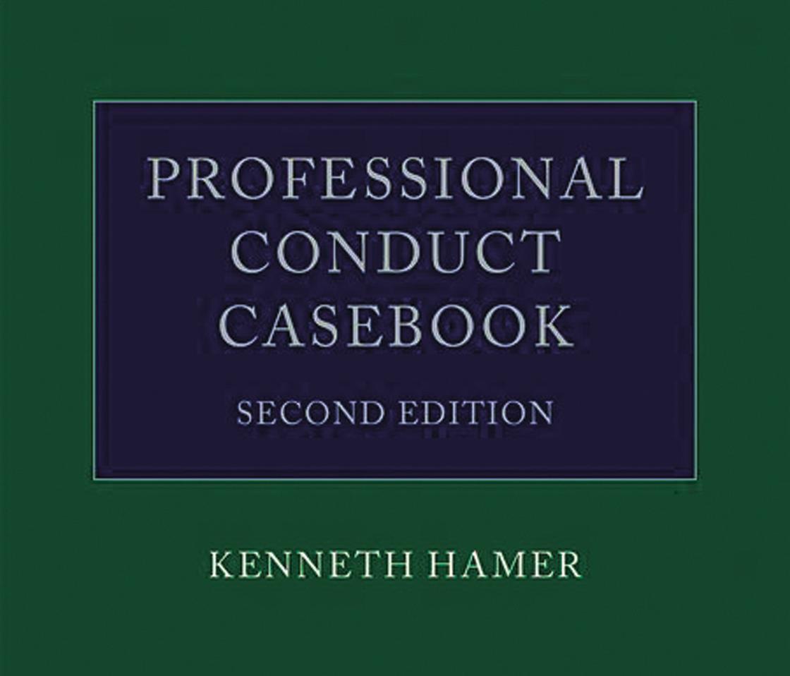 BOOK REVIEW: Professional Conduct Casebook (Second Edition) | Opinion ...